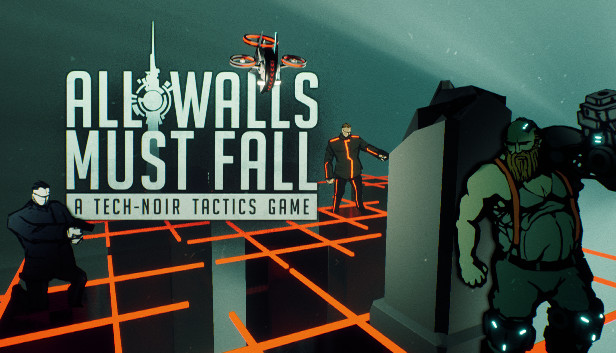 All Walls Must Fall Original Soundtrack on Steam