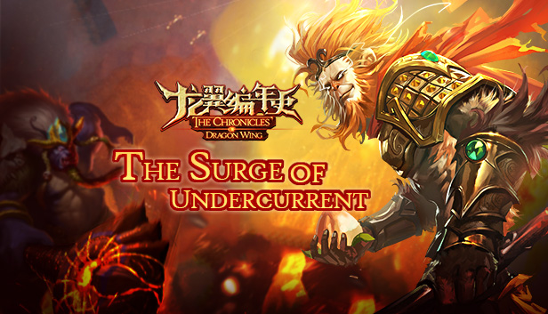 The Chronicles of Dragon Wing - The Surge of Undercurrent on Steam