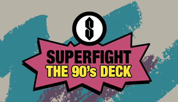 SUPERFIGHT - The '90s Deck - Steam News Hub