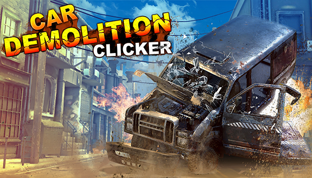 Car Demolition Clicker Walkthrough - Complete Game Guide