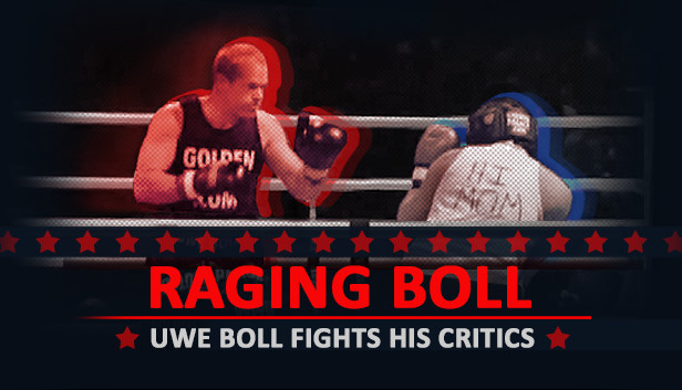 POSTAL The Movie: "Raging Boll" - Uwe Boll Boxes His Critics - Steam ...