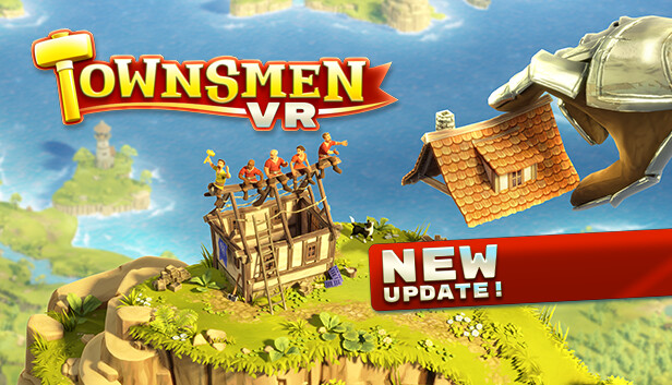 Townsmen VR on Steam