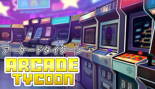 Steam：Arcade Tycoon ™ : Simulation