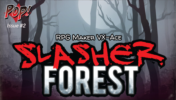 RPG Maker VX Ace - POP: Slasher Forest on Steam