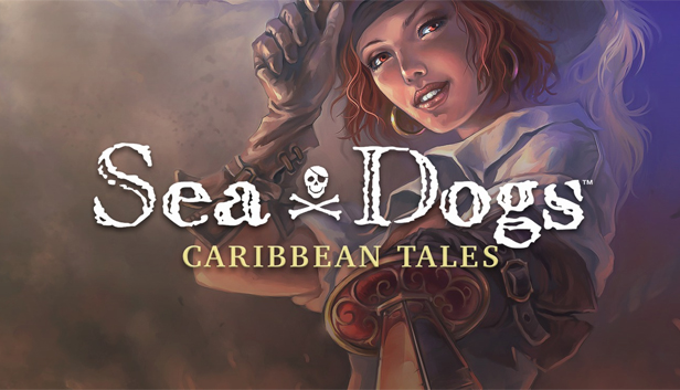 Sea Dogs: Caribbean Tales on Steam