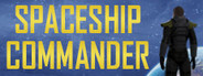 Spaceship Commander - Coming Soon [WIP] - Steam News
