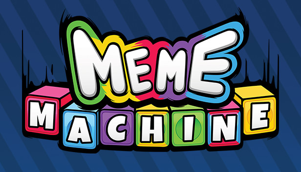Meme Machine on Steam