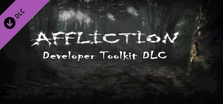 Affliction Developer Toolkit DLC on Steam