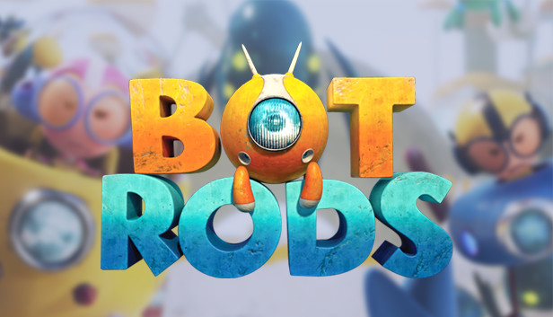 Bot Rods on Steam