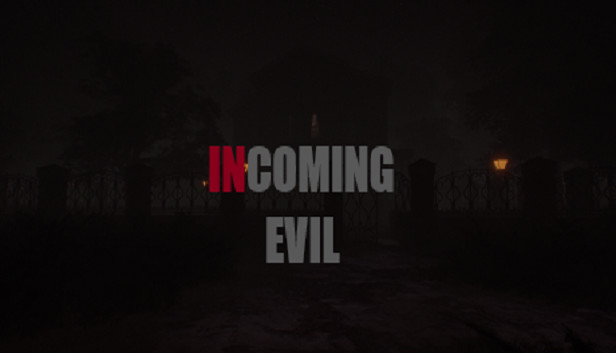 Incoming Evil - Steam News Hub