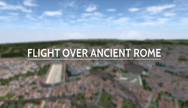 Rome Reborn: Flight over Ancient Rome on Steam