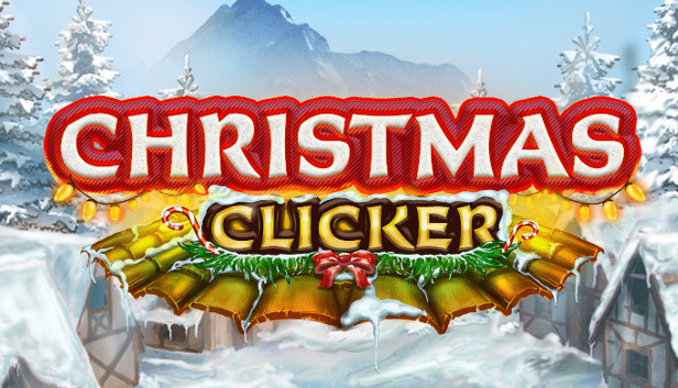 Christmas Clicker: Idle Gift Builder on Steam