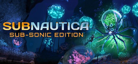 Subnautica Sub-Sonic Edition on Steam