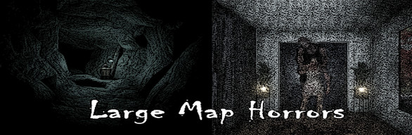 Large Map Horrors on Steam