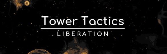 Save 20% on Tower Tactics: Liberation Deluxe Edition on Steam
