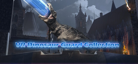 Save 84% on VR Dinosaur Guard Collection on Steam