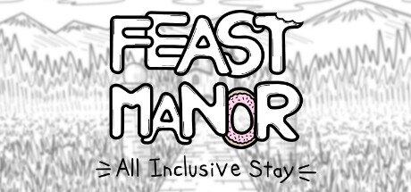 Feast Manor: All Inclusive Stay Edition on Steam