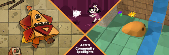 Astra Community Spotlights on Steam