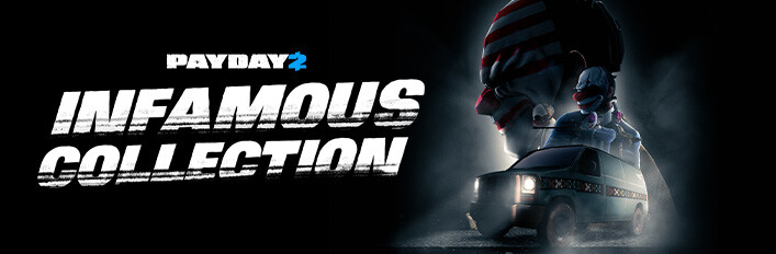 PAYDAY 2: Infamous Collection on Steam