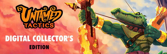 Untamed Tactics: Digital Collector's Edition on Steam