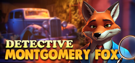 Detective Montgomery Fox Adventures on Steam