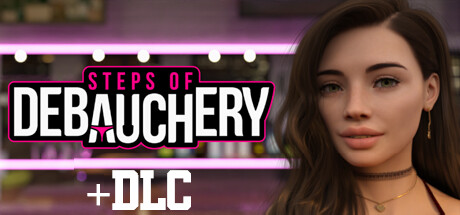 Steps of Debauchery + Bonus Content on Steam