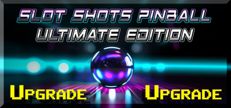 Slot Shots Pinball Ultimate Edition Upgrade If You Already Own Slot ...