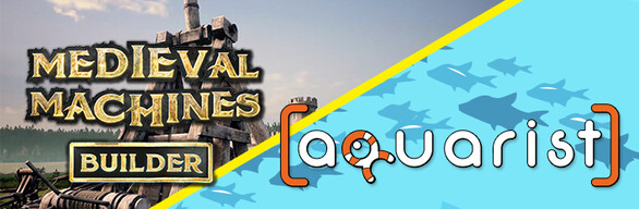 Medieval Machines and Aquarist on Steam