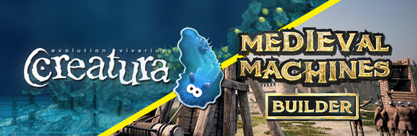 Medieval Machines and Creatura on Steam