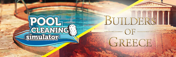 Builders of Greece and Pool Cleaning on Steam