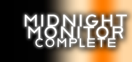 Midnight Monitor: Complete Bundle on Steam