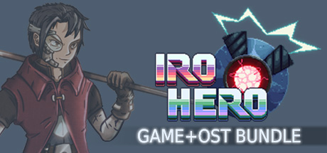 IRO HERO - Game + Soundtrack on Steam