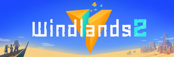 Windlands 2 + Original Soundtrack on Steam