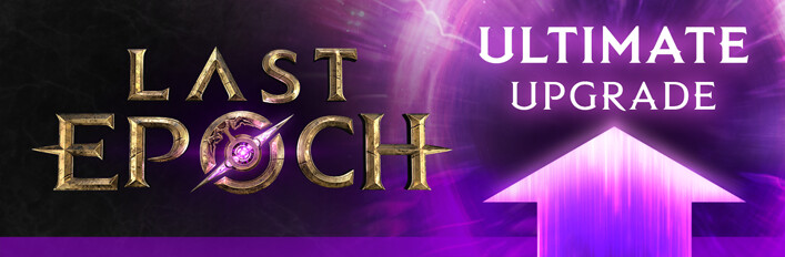 Last Epoch Ultimate Edition Upgrade on Steam