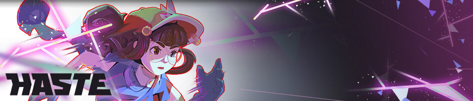 Haste