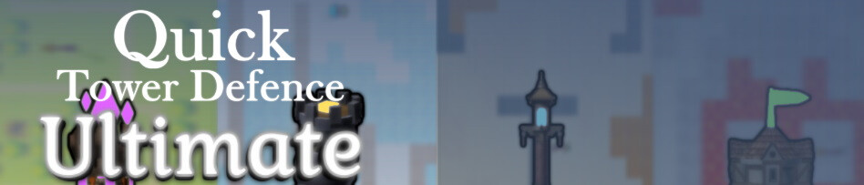 Quick Tower Defence Ultimate