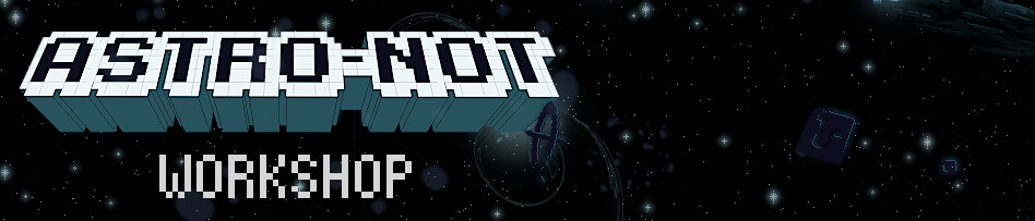 ASTRO-NOT Playtest